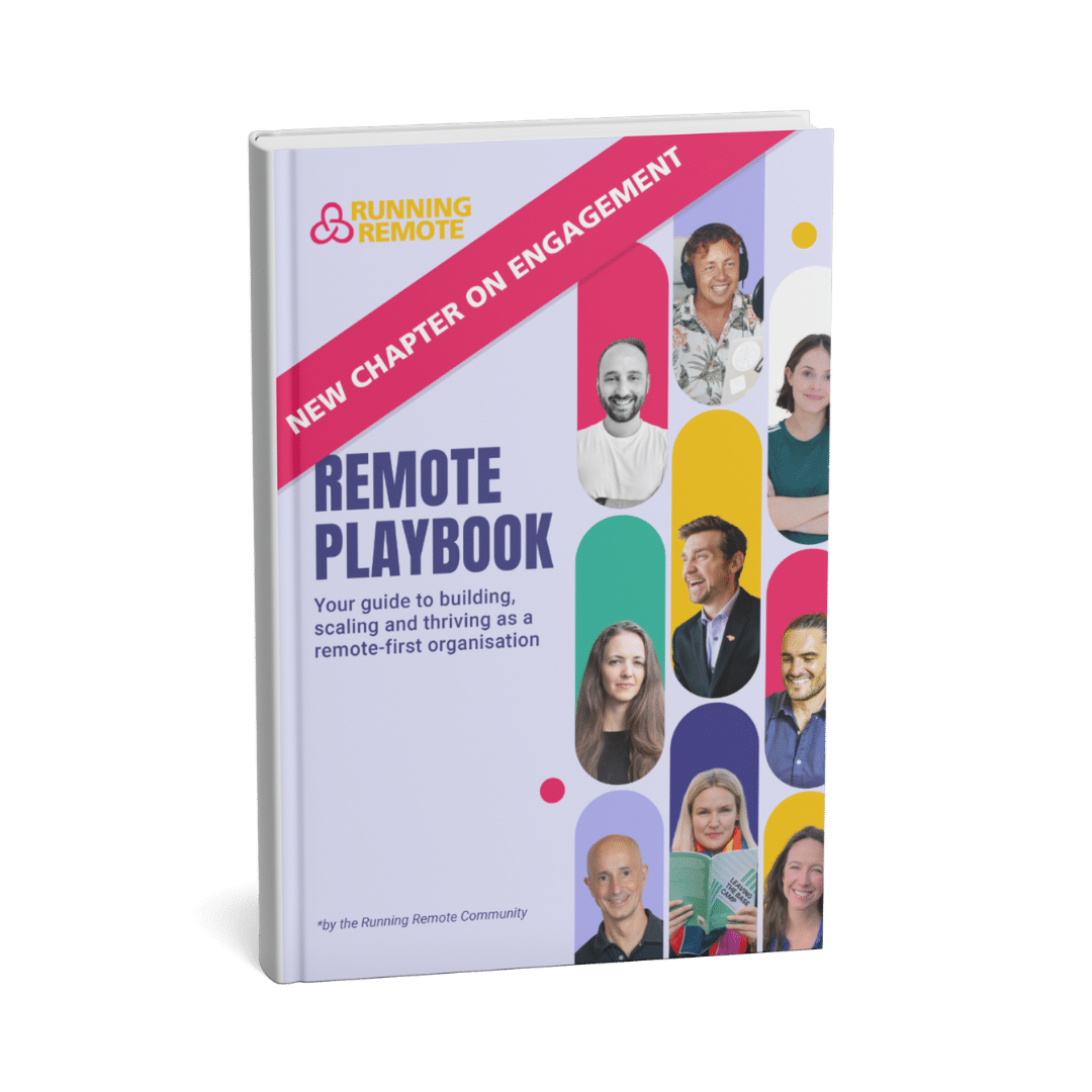 Remote Playbook - The Ultimate Guide for Remote-First Leaders